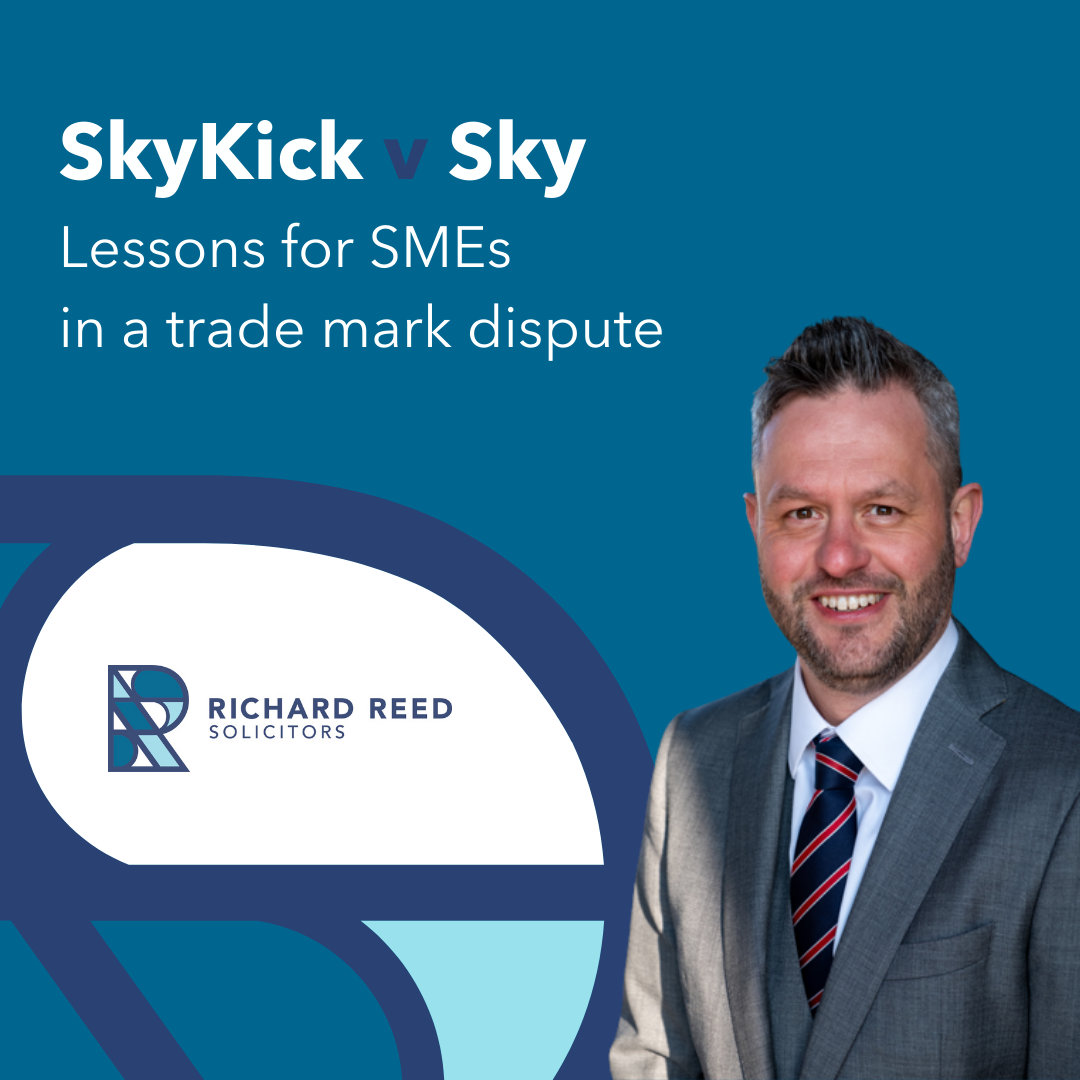 SkyKick v Sky - Lessons for SMEs in a trade mark dispute - Richard Reed ...